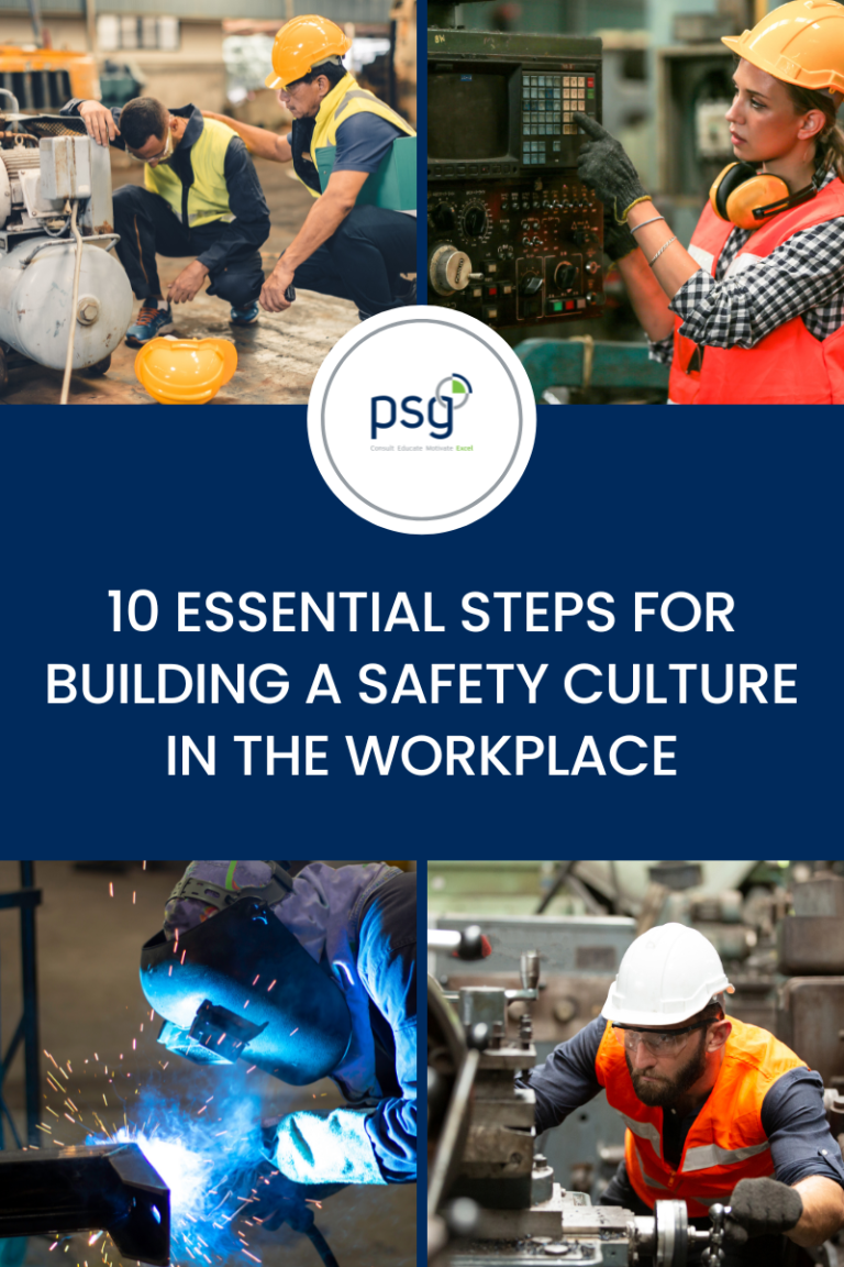 10 Essential Steps for Building a Safety Culture in the Workplace : Psg